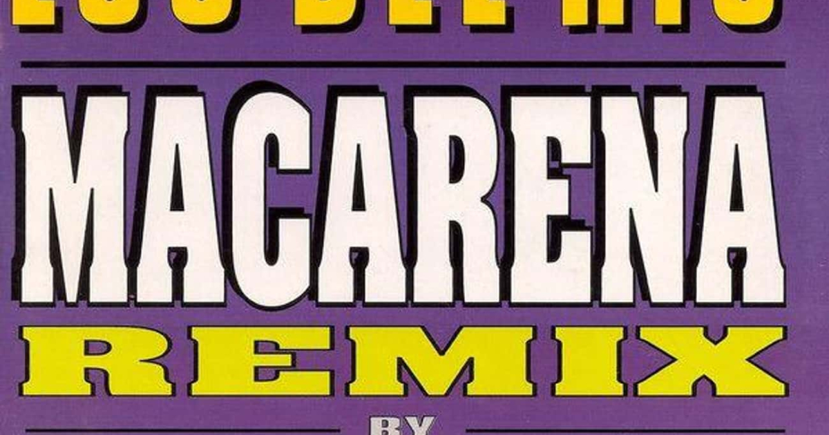 Story of a Hit #16: "Macarena" | insounder.org